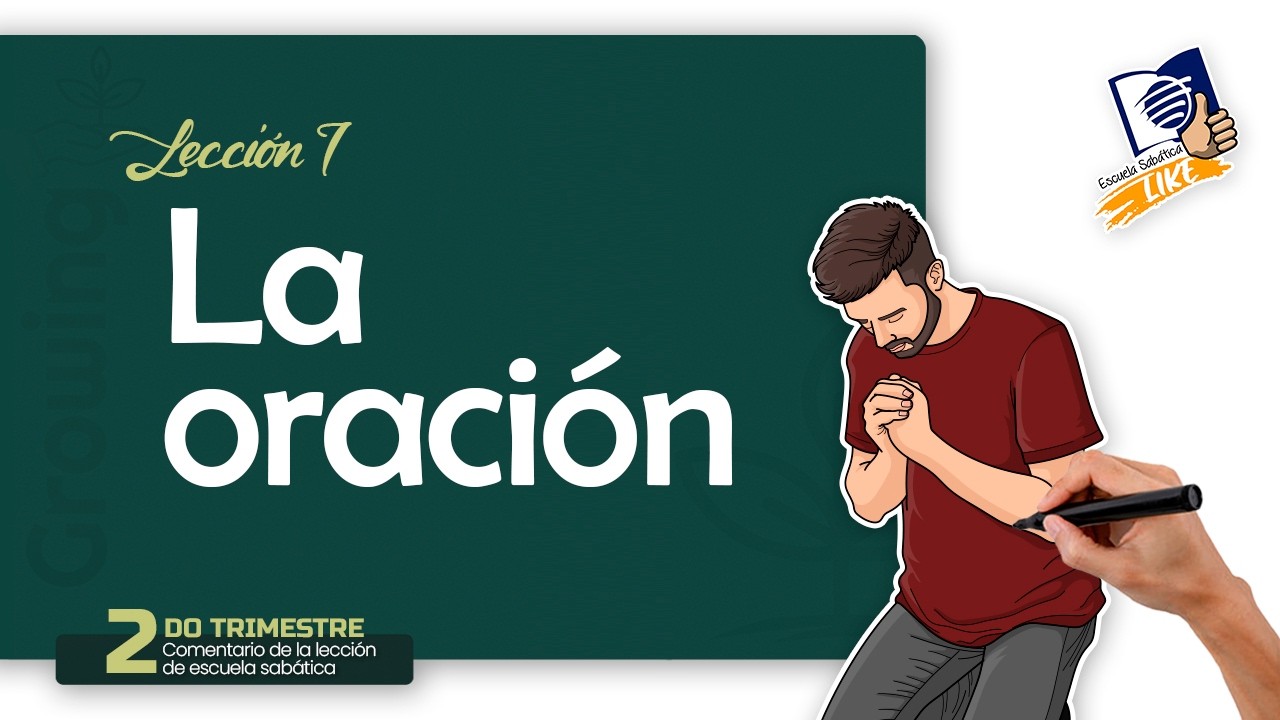 Sabbath School LIKE | Lesson 7 | Prayer
