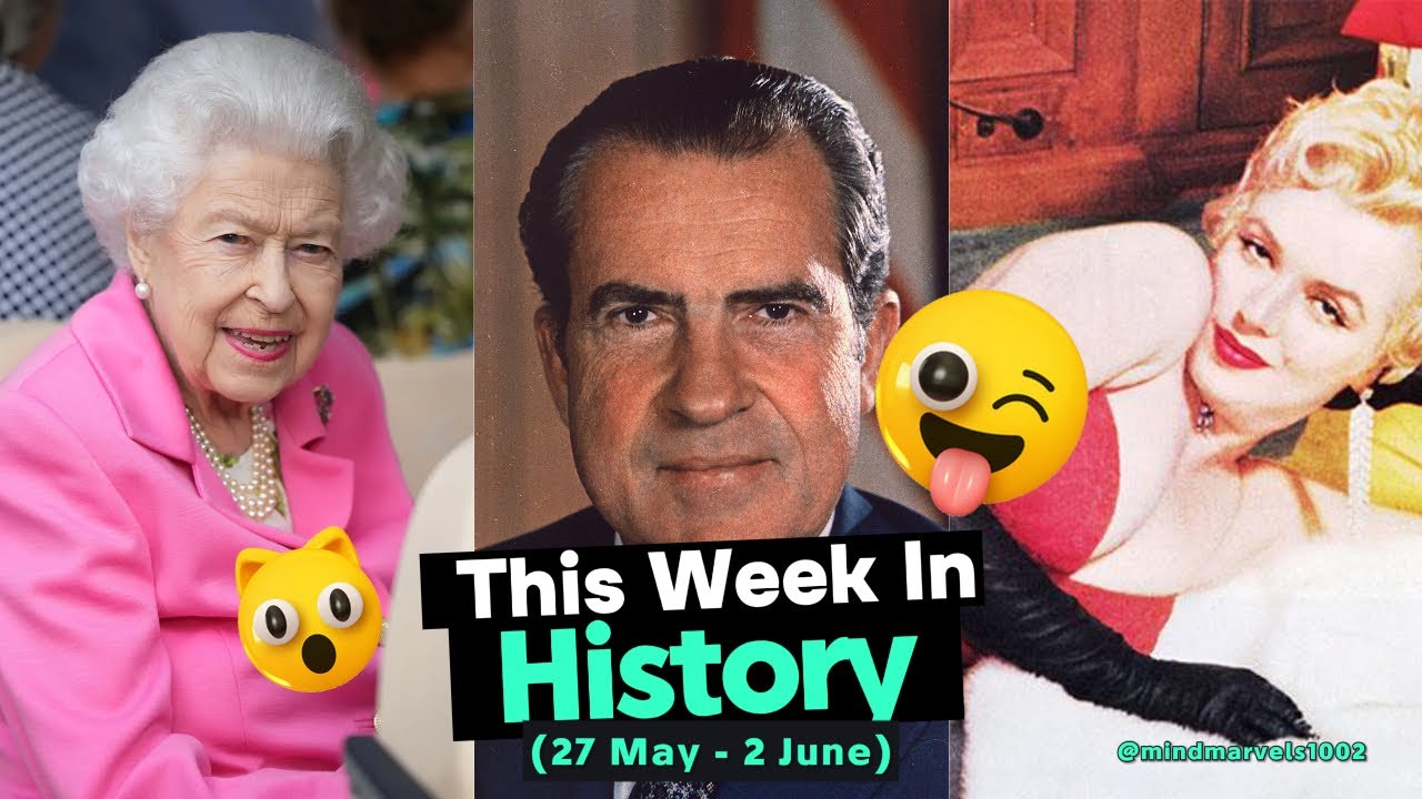 This Week in History: Key Events from 27 May - 2 June! #history #facts #thisweek