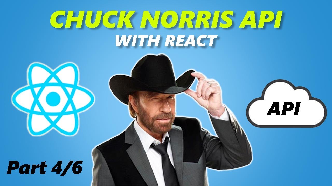 React fetch API / Chuck Norris API - Part 4