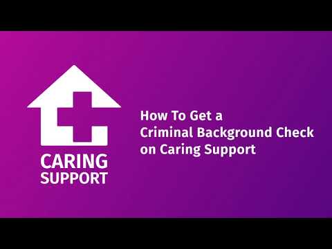 How To Get A Criminal Background Check | Caring Support