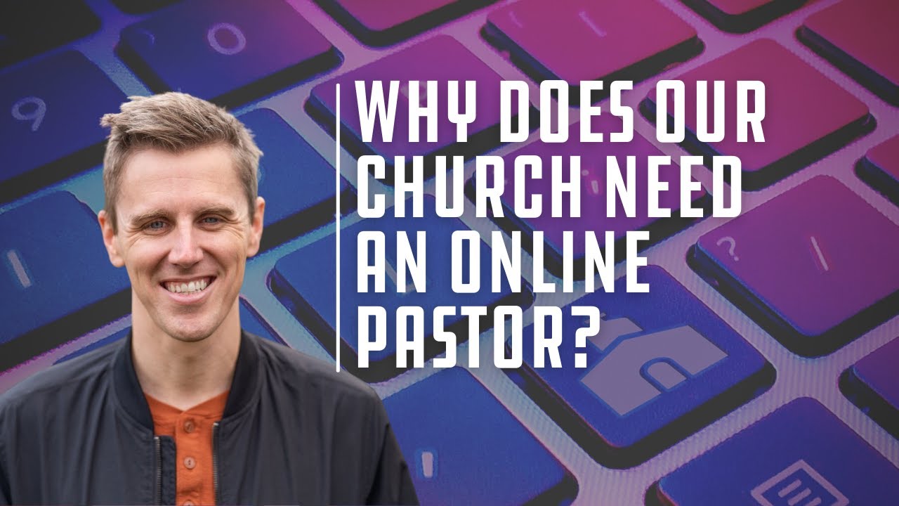 Pastoring in a Digital Parish: Why the church needs an online pastor ...