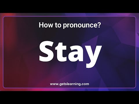 How to pronounce Stay in English Correctly | Common word