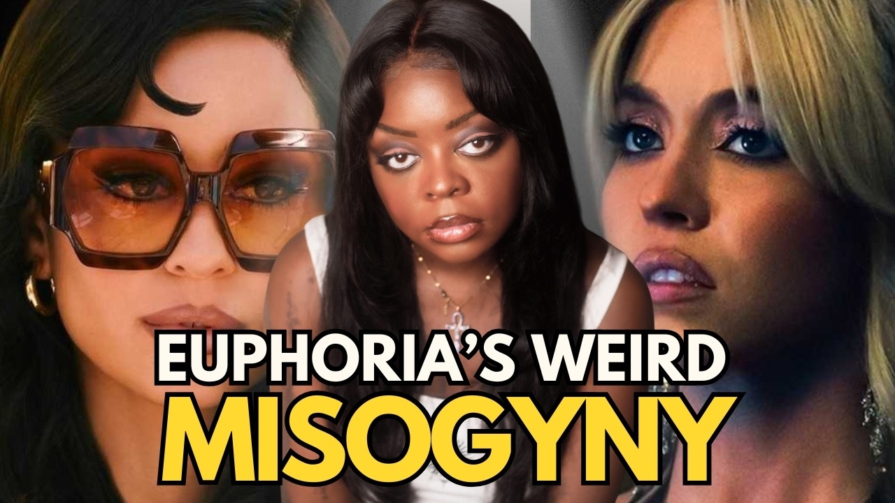 Euphoria Is Beautifully Misogynistic