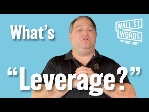 Wall Street Words word of the day = Leverage