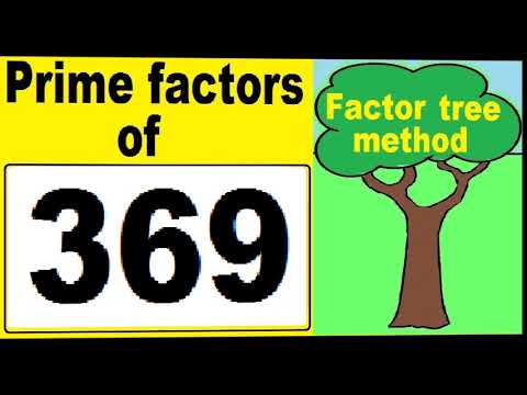 Prime factors of 369. Prime factors decomposition of 369. Factor tree method.