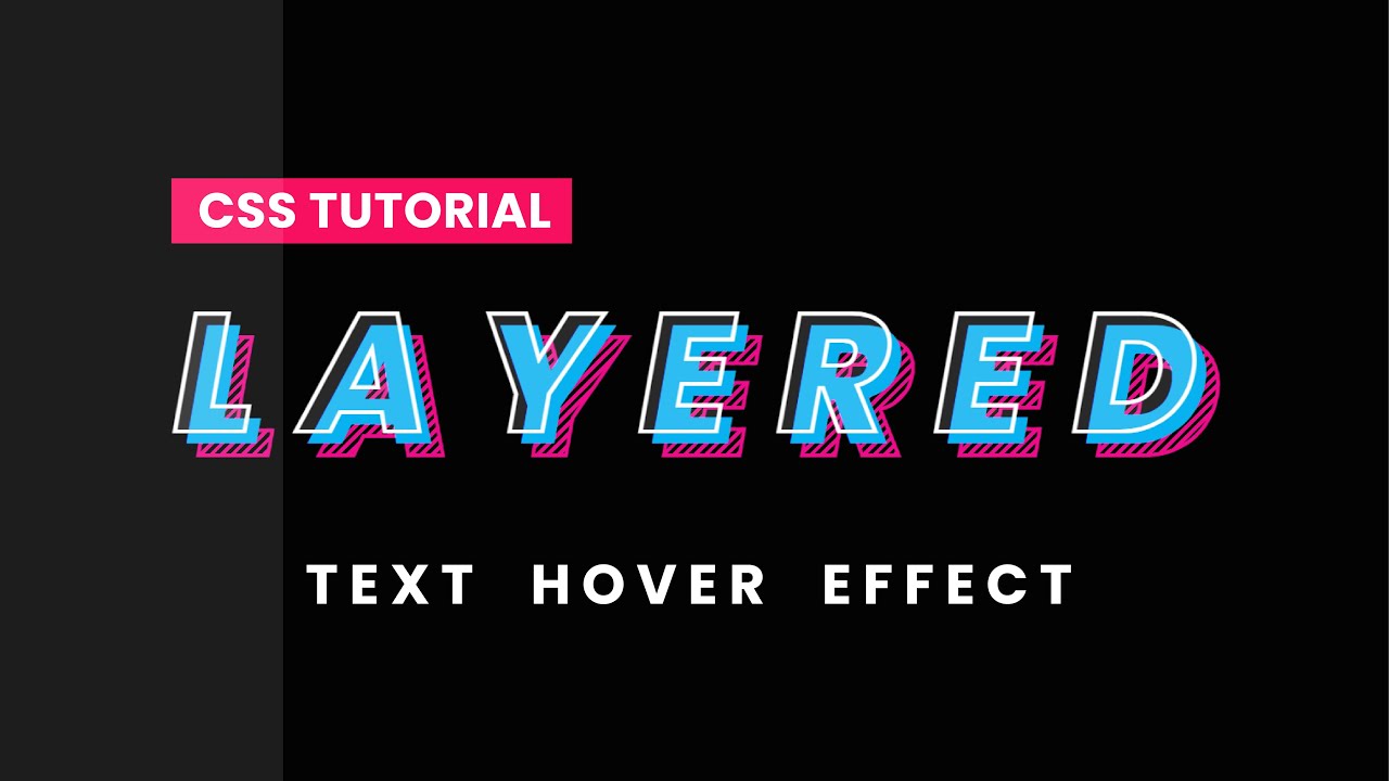 Layered Text Hover Effect CSS | CSS Text Effect