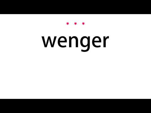 How to pronounce wenger - Vocab Today