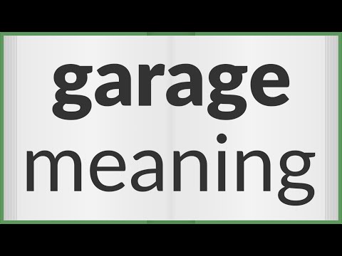 Garage | meaning of Garage