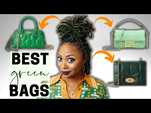 My Top 10 Favorite Designer Bags in STUNNING Shades of Green!