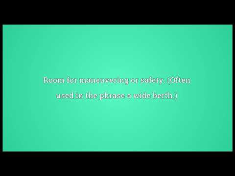 Berth Meaning