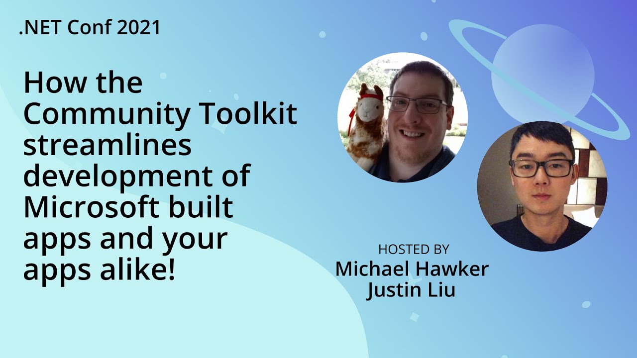 How the Community Toolkit streamlines development of Microsoft built apps and your apps alike!
