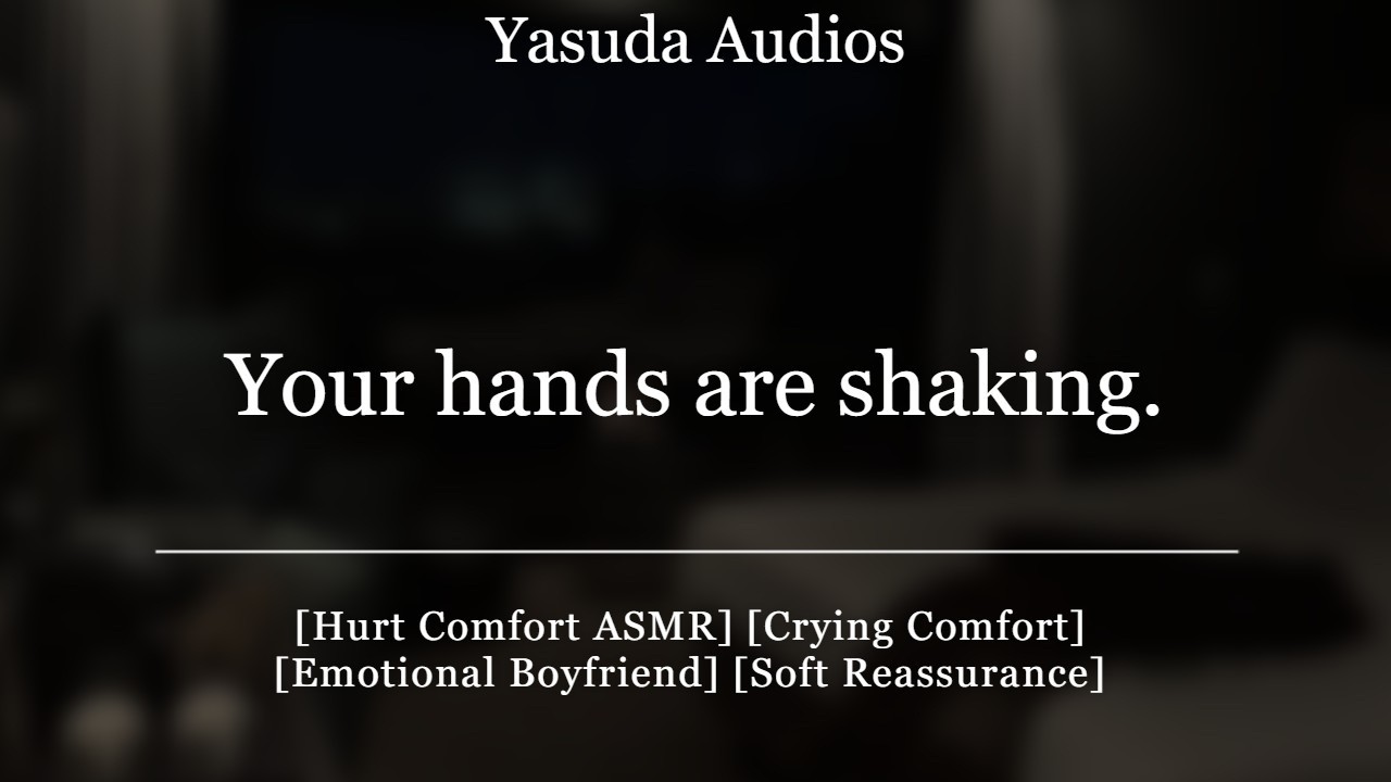 Crying On Your Boyfriend’s Arm | [Hurt Comfort ASMR] [Crying Comfort] Audio Roleplay