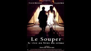 Où regarder Le Souper en streaming complet et légal