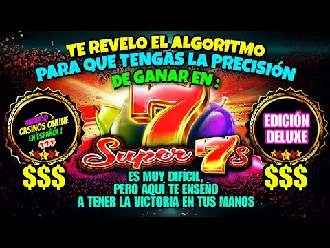 COMO GANAR EN SUPER 7's - Tutorial Edición Deluxe