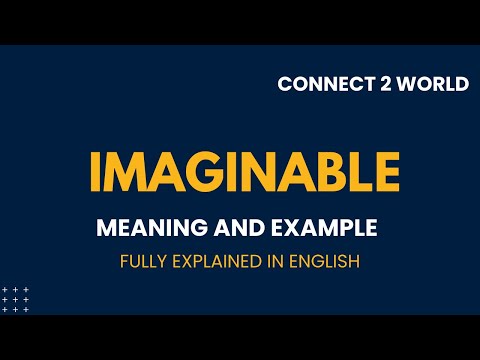 What Does imaginable Means || Meanings And Definitions With imaginable in ENGLISH