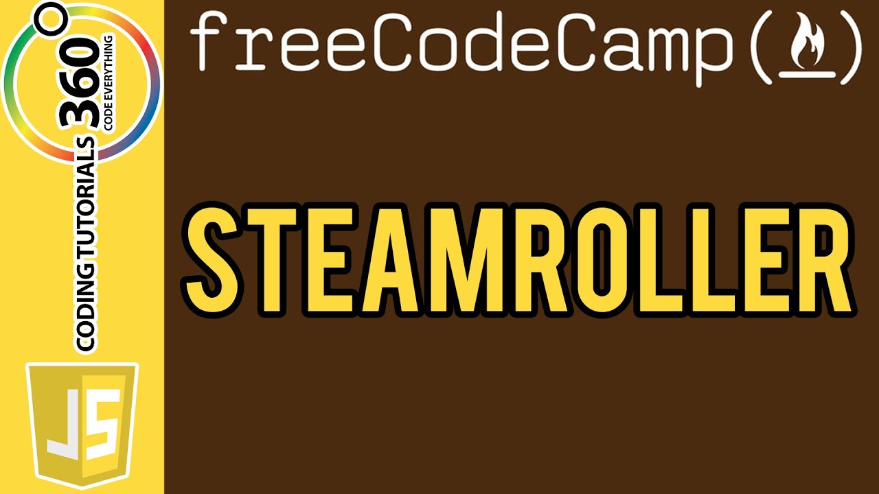 Steamroller:  Intermediate Algorithm Scripting Free Code Camp