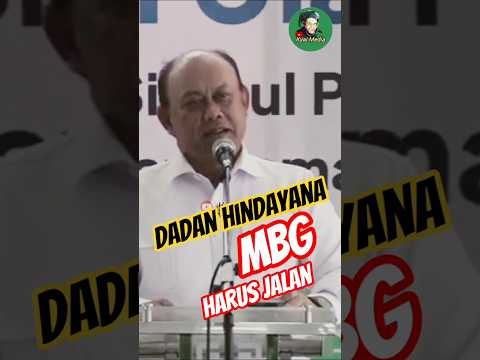 MBG harus Jalan. Kenapa ? #DadanHindayana #mbg #MakanBergiziGratis