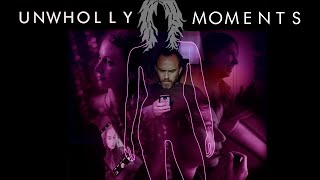 Unwholly Moments streaming: where to watch online?