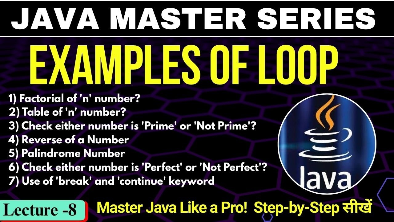 #8 Loops in Java (While loops, for Loops) with Example | Java Tutorial for Beginners | Tpoint Tech