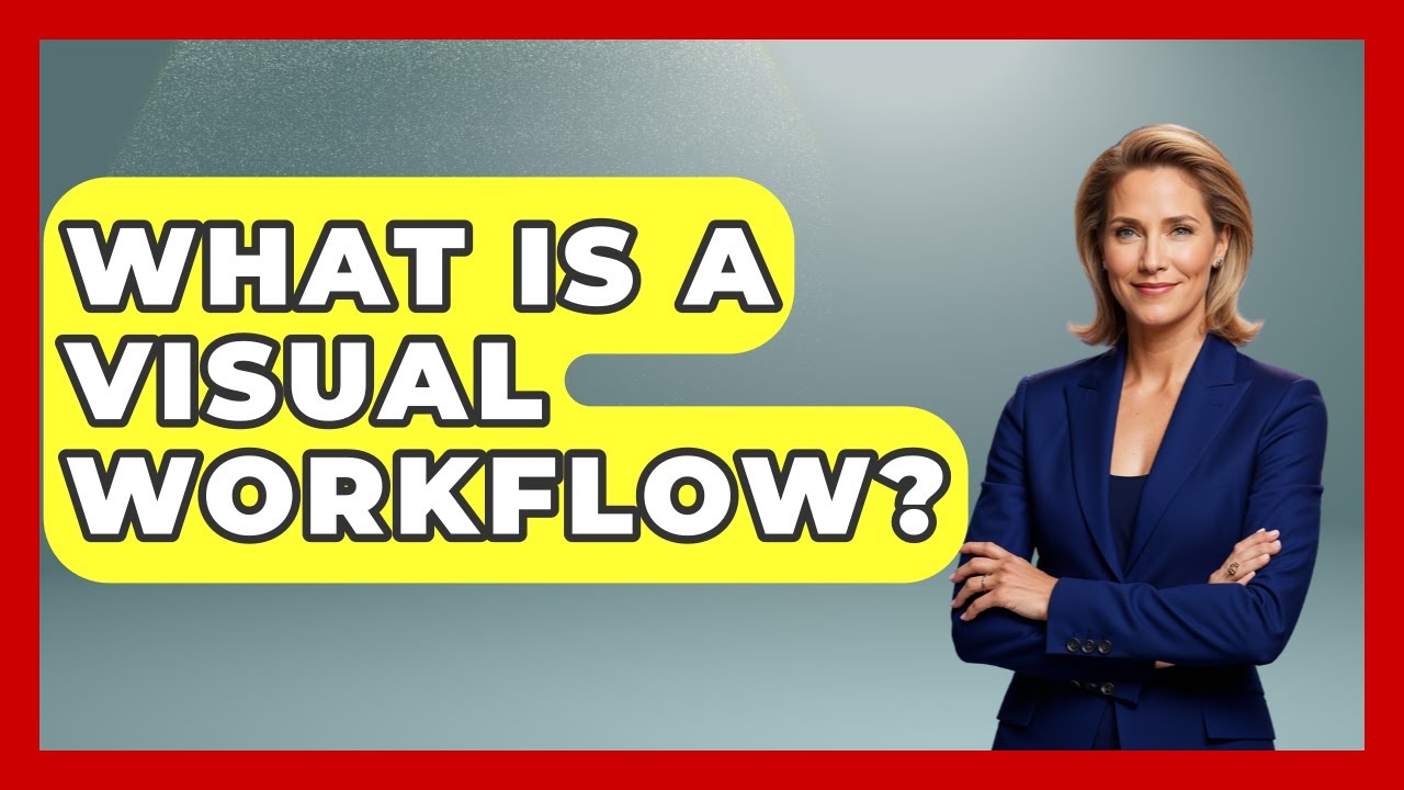 What Is A Visual Workflow? - The Personal Growth Path