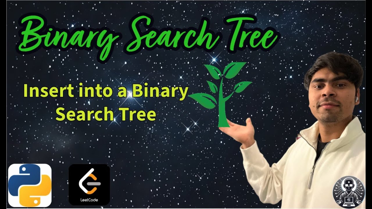 LeetCode 701 | Insert into a Binary Search Tree | Python Solution Explained | AlgoYogi