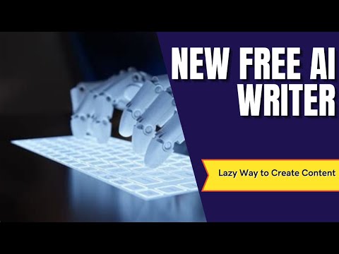 ✔ New Free AI Writer - Lazy Way to Create Content