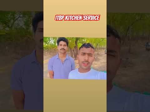 itbp kitchen service cutt of update #itbp #kitchen #service #update