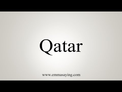 How To Say Qatar