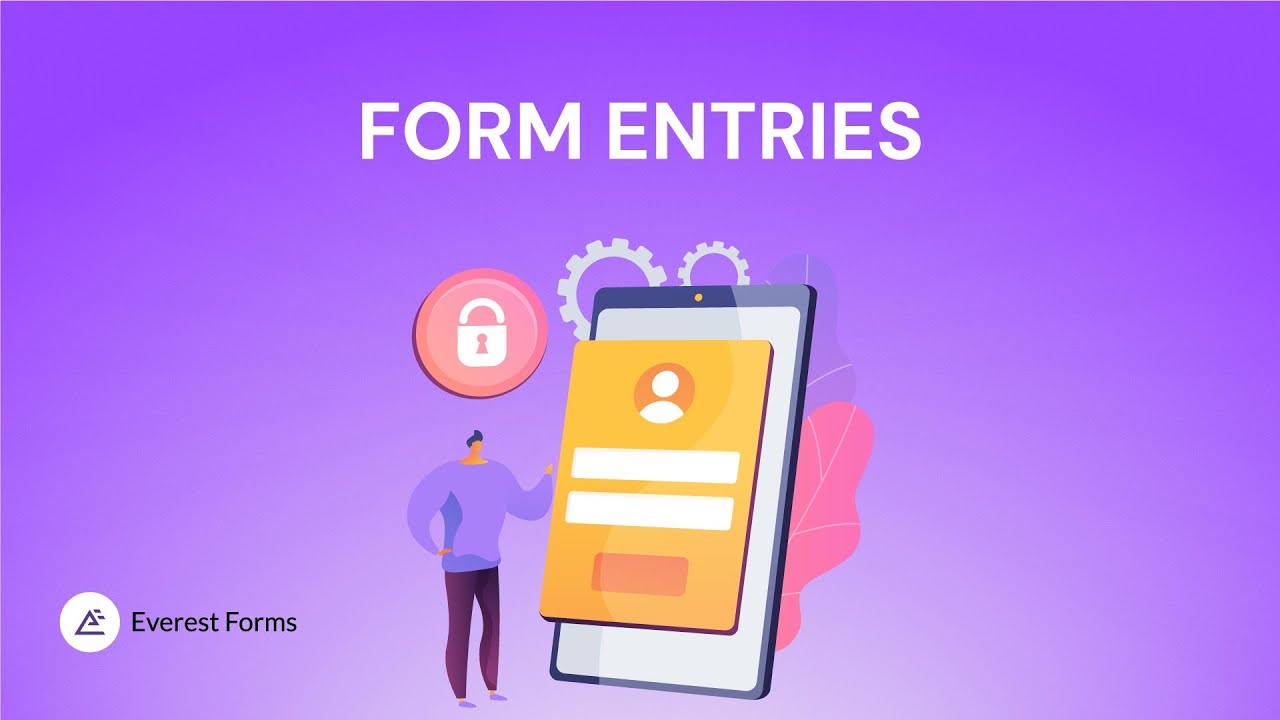 Form Entries: Everest Forms for WordPress