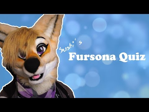 Sushi's Fursona Quiz! - Yapping with Ash