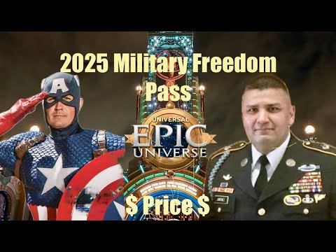 EPIC Universe - 2025 Military Freedom Pass - Universal Studios Resort App - Prices