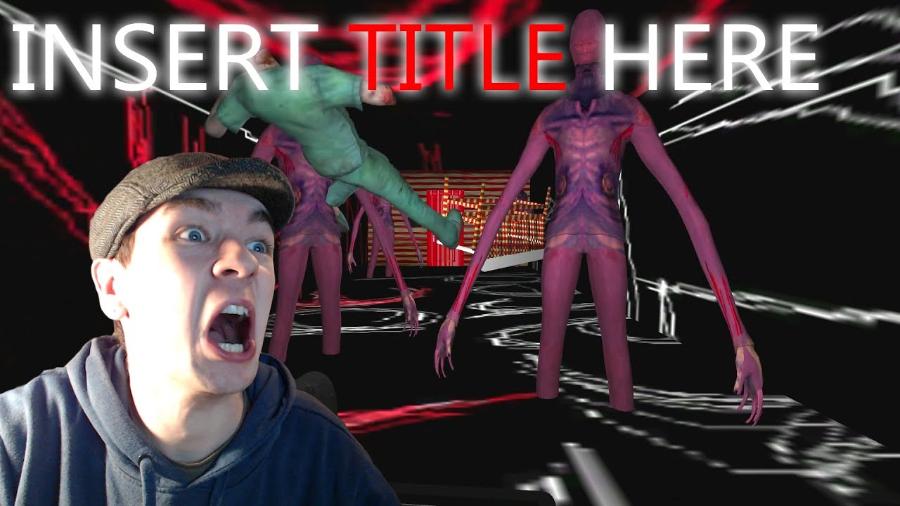 Insert Title Here | GAME INSULTS ME | Indie horror game/experience | Commentary/face cam