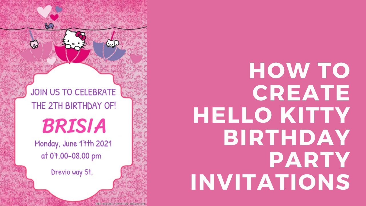 How To Create Hello Kitty Birthday Party Invitations