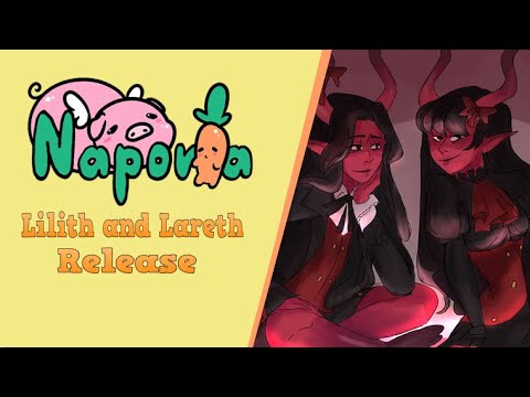 Lilith and Lareth Release
