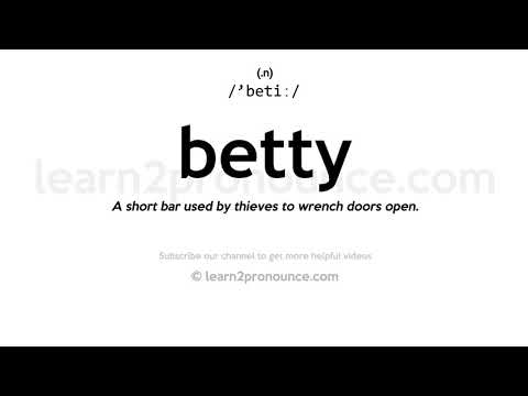 Pronunciation of Betty | Definition of Betty