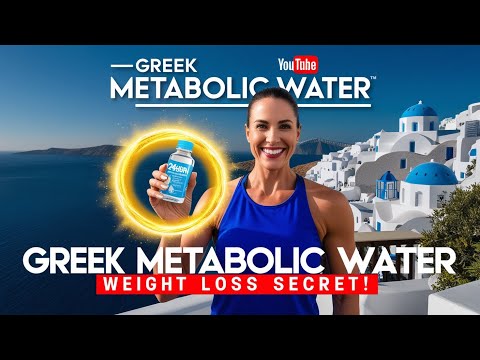 Greek Metabolic Water: The Ancient Weight Loss Secret Behind 24Burn