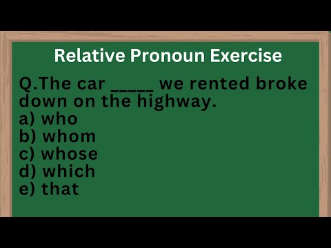 Relative Pronoun Exercise| Relative Pronoun Examples
