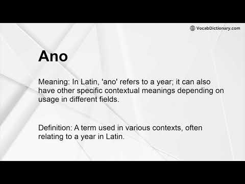 Ano Meaning