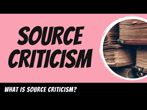 Source Criticism Explained