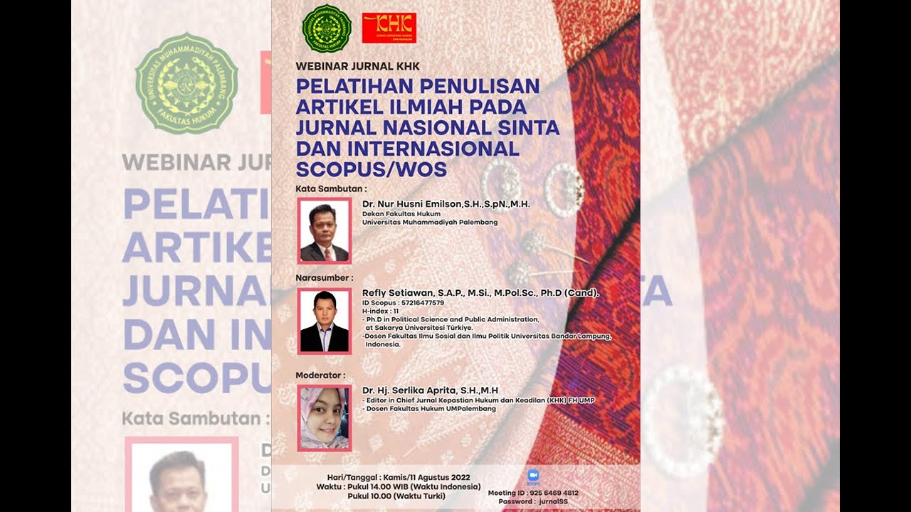 Webinar Pelatihan Penulisan Artikel Ilmiah Pada Jurnal Nasional Sinta dan Internasional Scopus/WOS