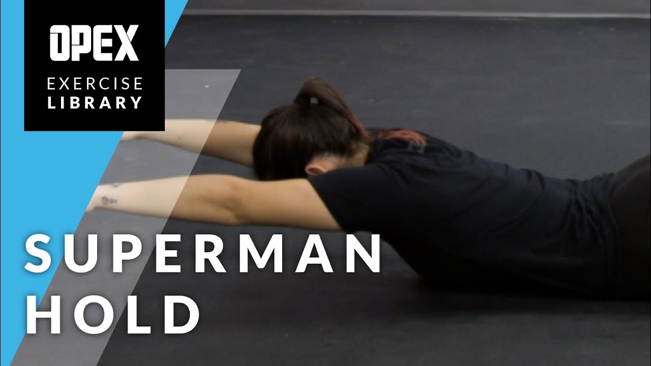 Superman Hold - OPEX Exercise Library