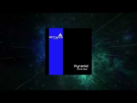 Chris Nics - Pyramid (Original Mix) [ All Trance Records ]