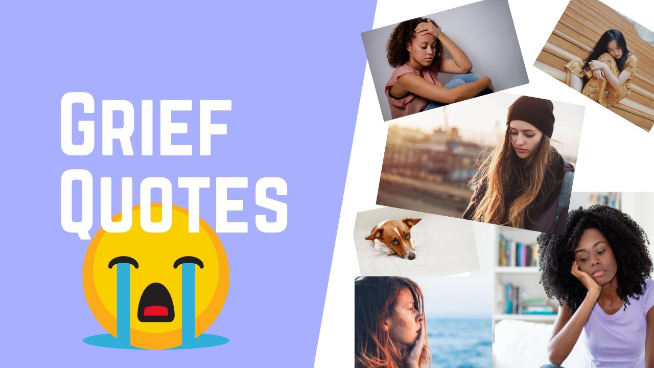 Grief and Loss Quotes