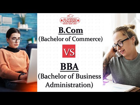 BBA vs B.Com | BBA or Bcom which is Better Courses