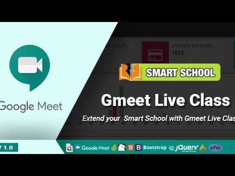 Smart School Gmeet live classes addon