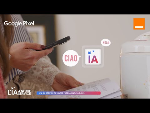 L'IA au service de notre patrimoine culturel - Orange x Google x M6