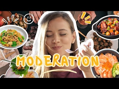 Moderation: important to any healthy diet