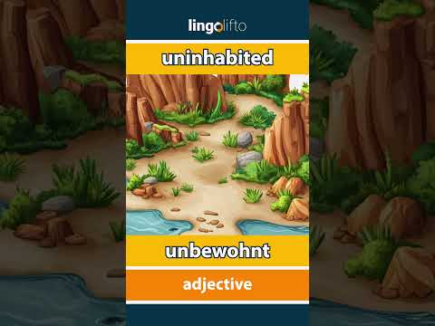 🇬🇧🇩🇪 uninhabited - unbewohnt : learn English : Lernen wir Englisch : vocabulary builder
