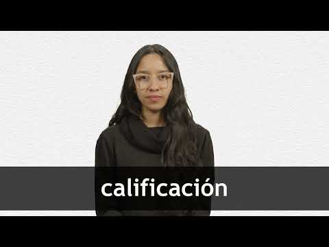 English Translation of “CALIFICACIÓN” | Collins Spanish-English Dictionary