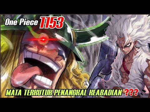 FULL SPOILER OP 1153 - RAKSASA TERKUAT DGN MATA ISTIMEWA !!!! FULL SPOILER ONE PIECE 1153